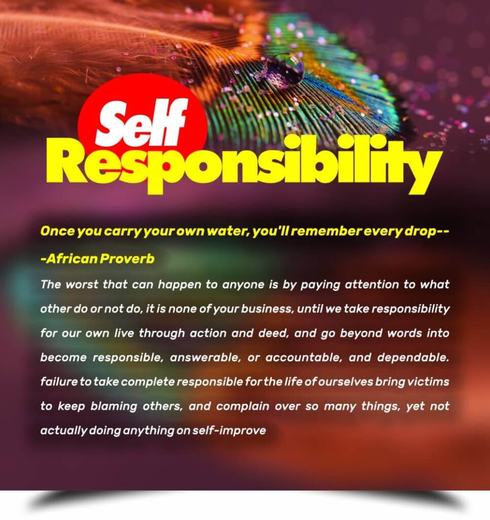 SELF RESPONSIBILITY – Streams of Reality International